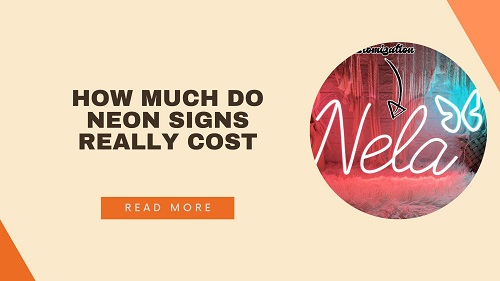 How Much Do Neon Signs Really Cost